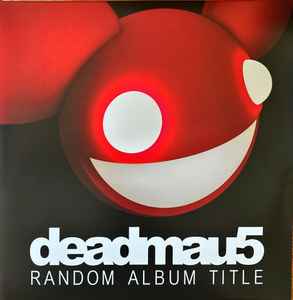 Deadmau5 - Random Album Title (2008) - New 2 LP Record 2024 Mau5trap R– Shuga Records