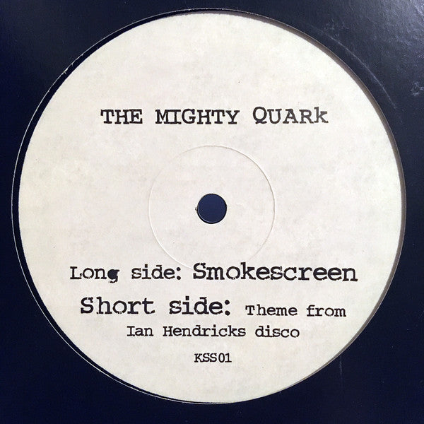 The Mighty Quark - Theme From Ian Hendrick's Disco / Smokescreen - New ...