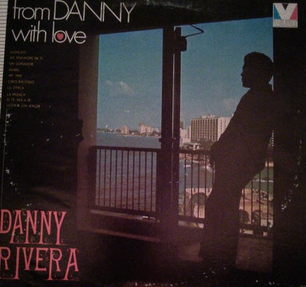 Danny Rivera - From Danny With Love - VG+ LP Record 1970 Velvet USA Vi ...
