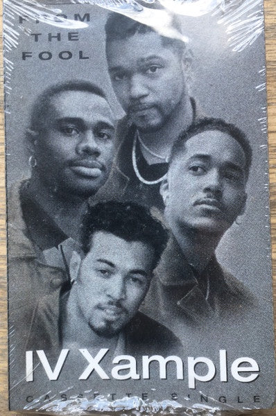 IV Xample – From The Fool- Used Cassette Single 1995 A&M Tape- Hip Hop ...