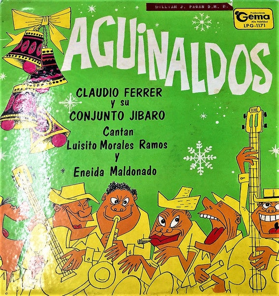 Claudio Ferrer Y Su Conjunto Jibaro , Cantan: Luisito Morales Ramos Y ...