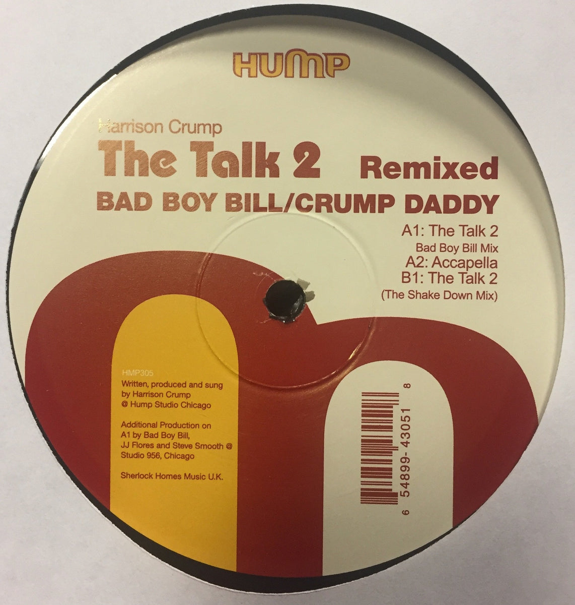 Harrison Crump ‎– The Talk 2 (Bad Boy Bill Remixed) - New 12" Single 2 ...